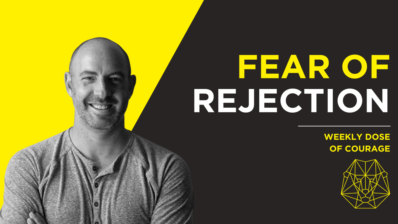 Fear of Rejection - Ryan Berman